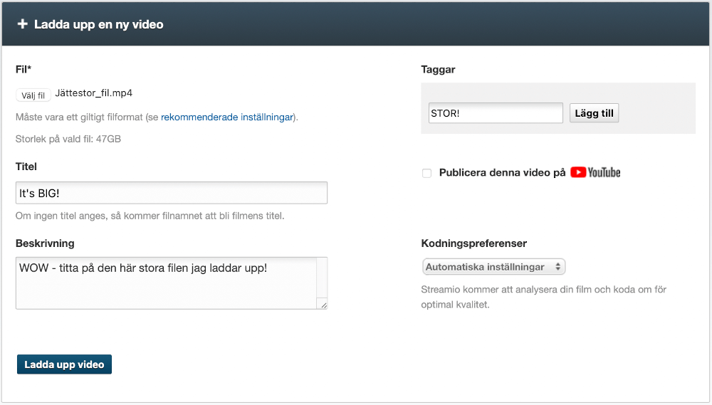 Uploading Large Video Files Of Any Size Streamio