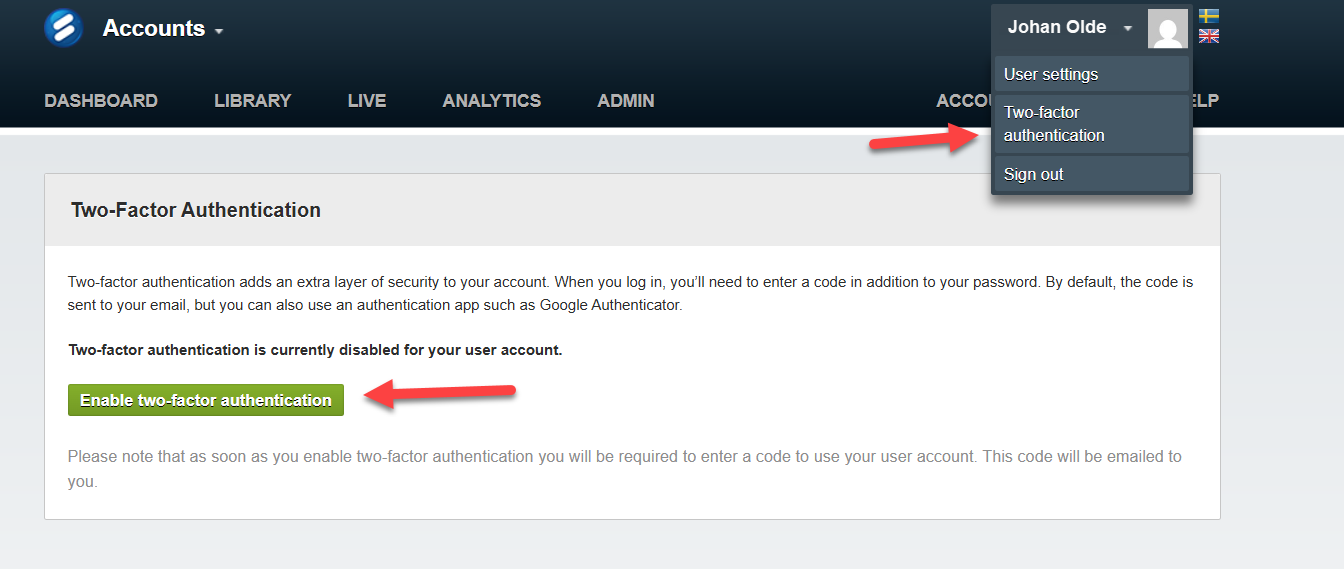 User-Level Two-Factor Authentication Now Available - Streamio